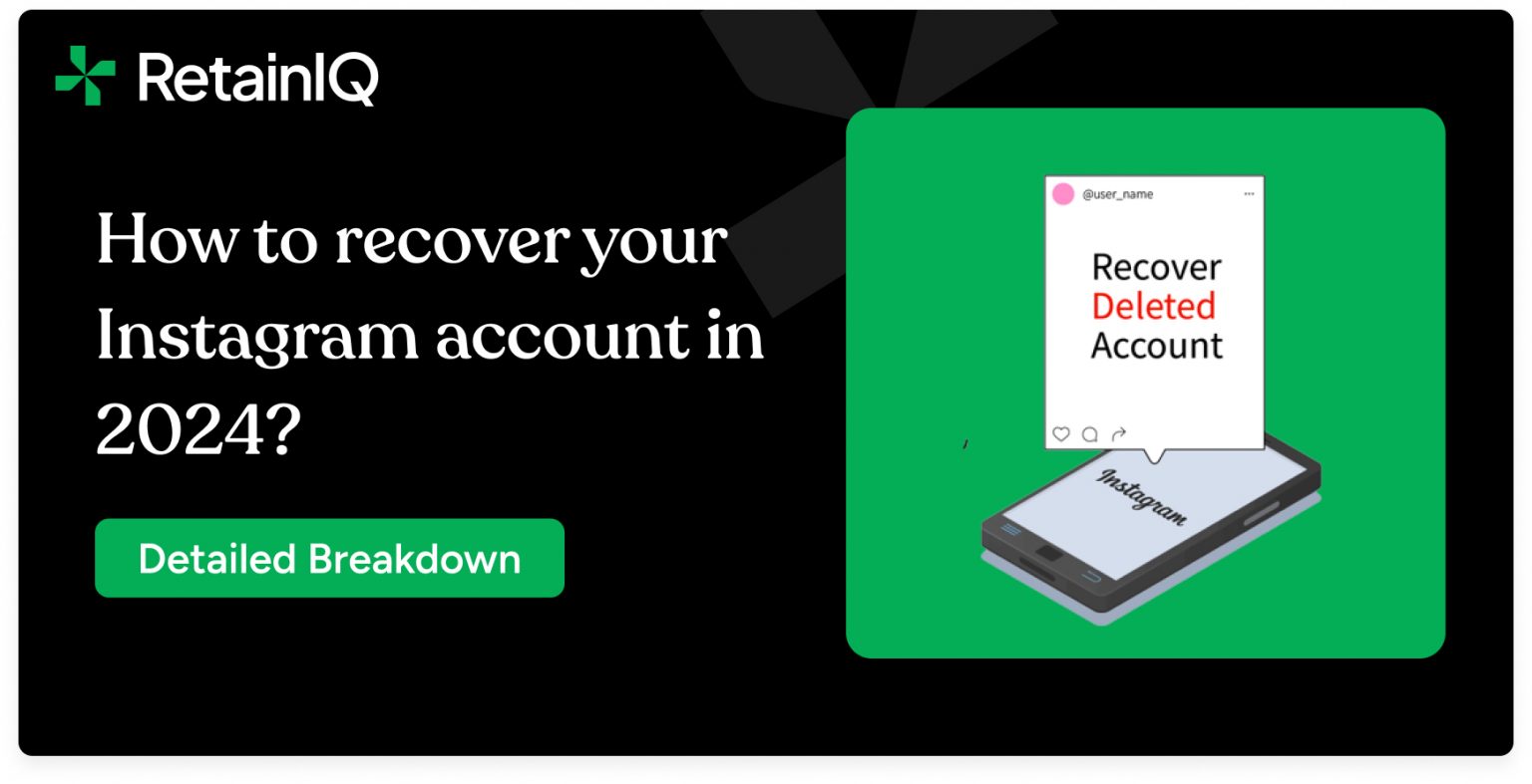 How to recover your Instagram account? [2024 update] - RetainIQ